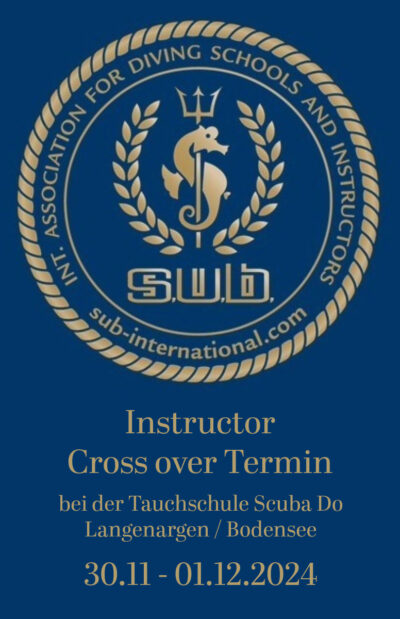 Instructor Cross over am 30.11 – 01.12.2024 | Scuba Do am Bodensee